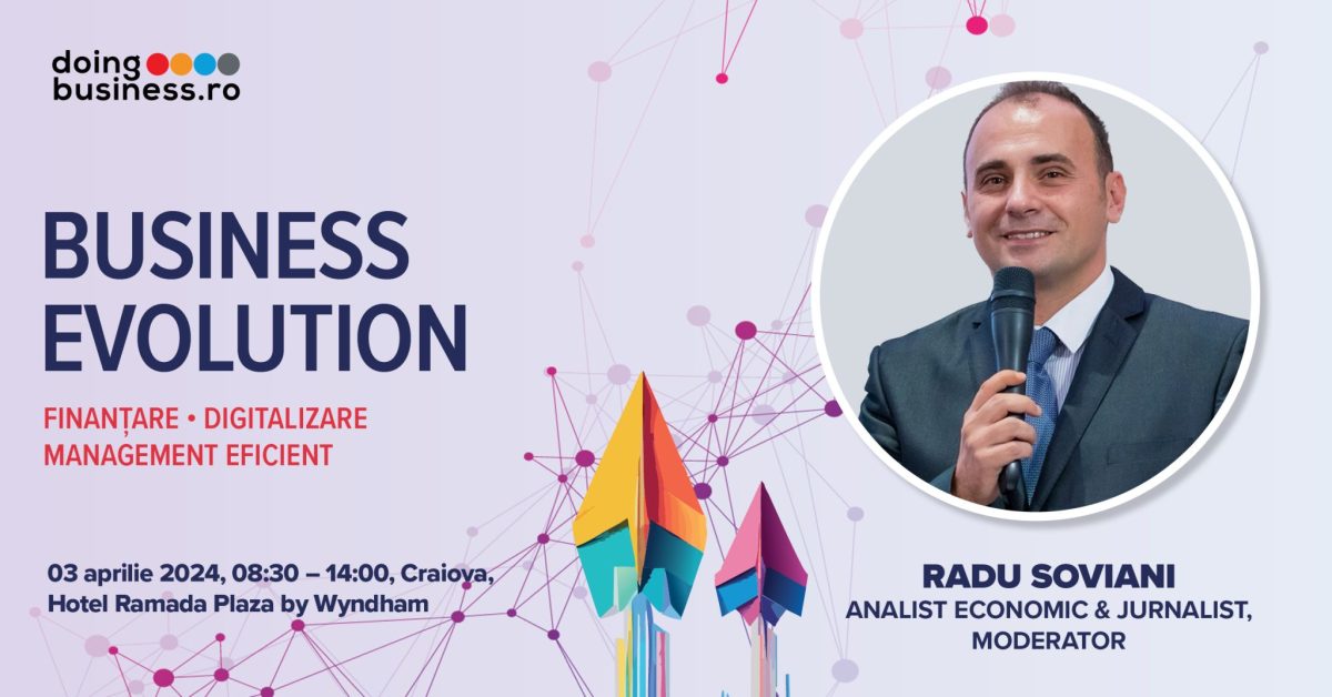 Ne putem vedea la CRAIOVA, pe 3 Aprilie 2024, la Business Evolution. – Blogul lui Radu Soviani